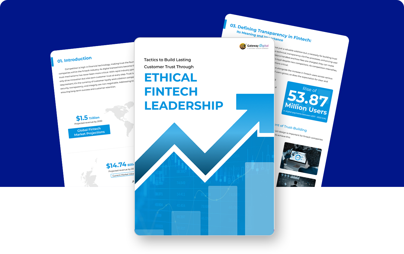 Tactics To Build Lasting Customer Trust Through Ethical Fintech Leadership | Gateway Digital